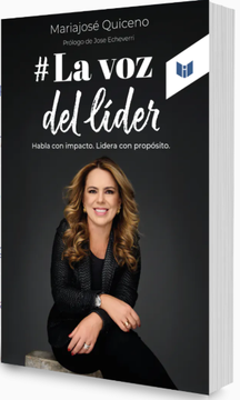 Libro LA VOZ DEL LÍDER De Mariajosé Quiceno - Buscalibre