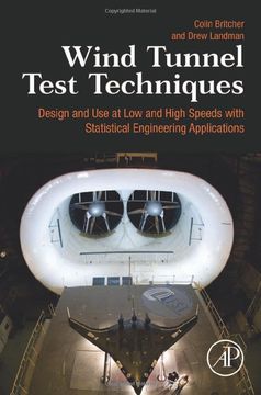 Libro Wind Tunnel Test Techniques: Design and use at low and High ...