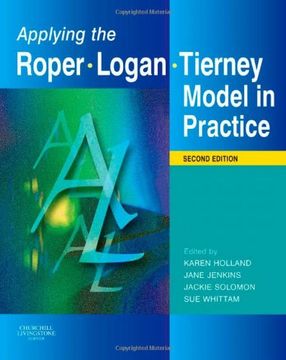 Libro Applying the Roper-Logan-Tierney Model in Practice (Holland ...