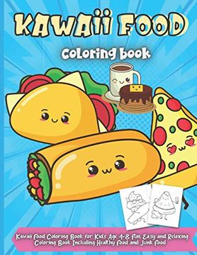 Libro Kawaii Food Coloring Book: Cute Dessert, Cupcake, Donut, Candy ...