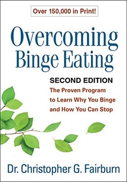 Libro Overcoming Binge Eating: The Proven Program to Learn why you ...