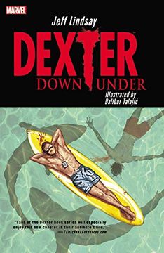 Libro Dexter Down Under De Jeff Lindsay - Buscalibre