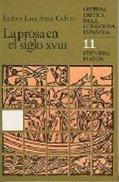 Libro La prosa en el siglo XVIII (Lectura cr,tica de la literatura ...