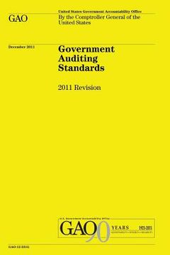 Libro Government Auditing Standards: 2011 Revision: The Yellow Book (en ...