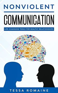 Libro Nonviolent Communication: Life-Changing Tools for Healthy ...