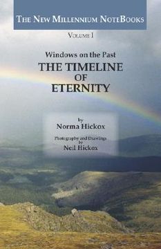 Libro timeline of eternity, norma hickox, ISBN 9781601455185. Comprar ...