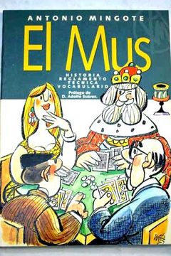 Libro El Mus: Historia, Reglamento, Técnica, Vocabulario De Antonio ...