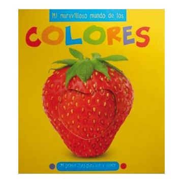 Libro Mi Maravilloso Mundo de los Colores De Katie Cotton - Buscalibre ...