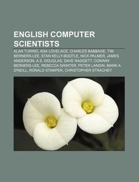 Libro english computer scientists: alan turing, ada lovelace, charles ...