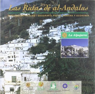 Libro Las rutas de al-andalus: la alpujarra De Manuel . . . [et al ...