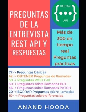 Libro REST API Preguntas y respuestas de la entrevista: Automatización ...