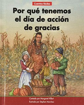 Libro Por qué Tenemos el día de Acción de Gracias=Why we Have ...