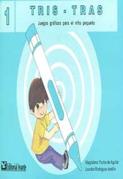 Libro Tris - Tras Juegos Graficos Para El Niñopequeño (1/2) juegos graficos para el niñopequeño ...