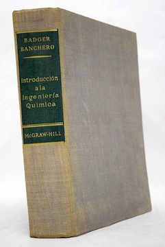 Libro Introducción a la ingeniería química De Badger, Walter Lucius ...