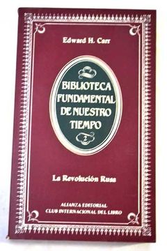 Libro La Revolución rusa: de Lenin a Stalin, 1917-1929 De Edward ...