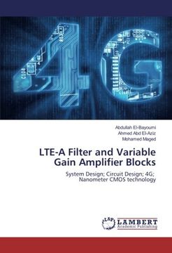 Libro LTE-A Filter and Variable Gain Amplifier Blocks: System Design ...