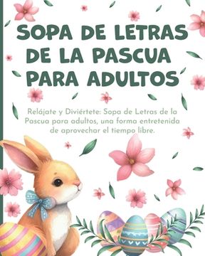 Libro Sopa de Letras de la Pascua Para Adultos: Relájate y Diviértete ...