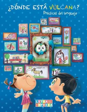 Libro Donde Esta Vulcana 1 De Aa. Vv. - Buscalibre