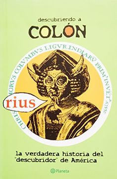 Libro Descubriendo a Colon: La Verdadera Historia Deldescubridorde ...