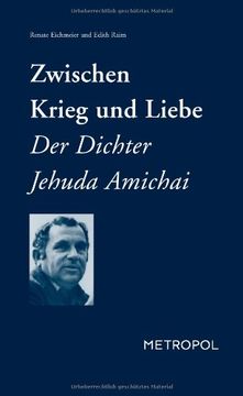 Libro Zwischen Krieg und Liebe De Edith Raim Renate Eichmeier - Buscalibre