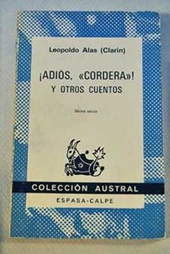 Libro ¡Adiós, Cordera! Y Otros Cuentos De Leopoldo Alas - Buscalibre