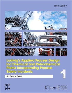 Libro Ludwig's Applied Process Design for Chemical and Petrochemical ...