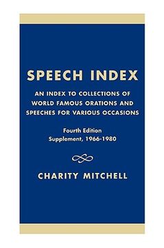 Libro speech index: an index to collections of world famous orations ...