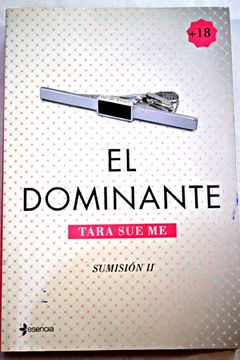 Libro El dominante De Me, Tara Sue - Buscalibre Chile
