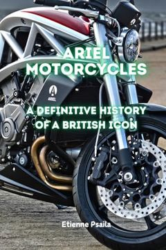 Libro Ariel Motorcycles: A Definitive History of a British Icon (en ...