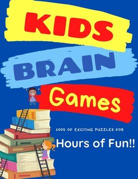 Libro Kid's Brain Games: 100s of exciting mazes, word scrambles ...