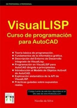 Libro Visual Lisp Curso Programacion Para Autocad De Nicolas Da Silva ...