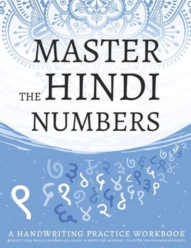 Libro Master The Hindi Numbers, A Handwriting Practice Workbook ...