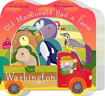 Libro Old Macdonald had a Farm in Washington (Old Macdonald had a Farm ...