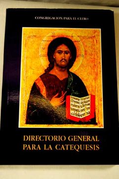 Libro Directorio General Para La Catequesis De - Buscalibre