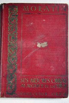 Libro Leandro F. Moratin: Sus mejores obras al alcance de los niños De ...