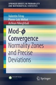 Libro Mod-ϕ Convergence: Normality Zones and Precise Deviations ...