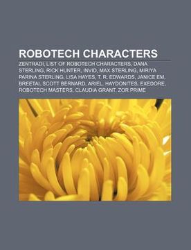 Libro robotech characters: zentradi, list of robotech characters, dana ...