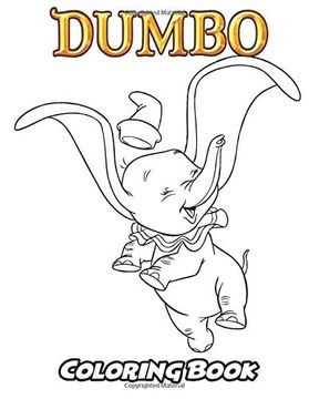 Libro Dumbo Coloring Book: Coloring Book for Kids and Adults, Activity ...