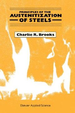 Libro principles of the austenitization of steels (en Inglés) De ...
