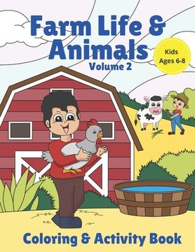 Libro Farm Life & Animals Volume 2 Coloring and Activity Book: Farm ...