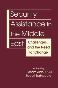 Libro Security Assistance in the Middle East: Challenges… and the Need ...