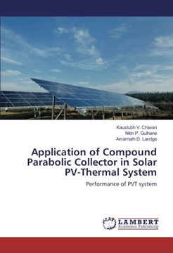 Libro Application of Compound Parabolic Collector in Solar PV-Thermal ...