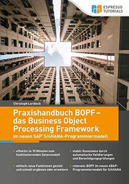 Libro Praxishandbuch Bopf - das Business Object Processing Framework im Neuen sap S/4Hana ...