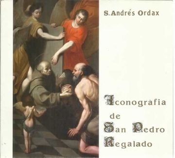 Libro Iconografía de San Pedro Regalado De Ordax, S. Andrés - Buscalibre