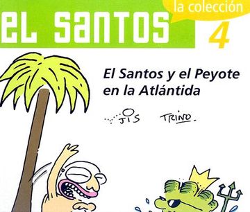 Libro el santos y el peyote en la atlantida De ignacio solorzano perez ...