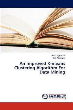 Libro an improved k-means clustering algorithm for data mining De - Buscalibre Chile