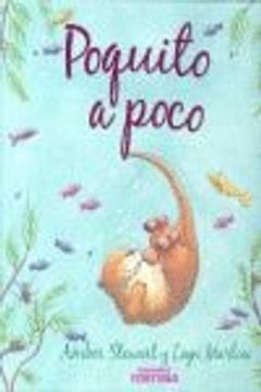 Libro Poquito A Poco (Infantil) De Amber Stewart - Buscalibre