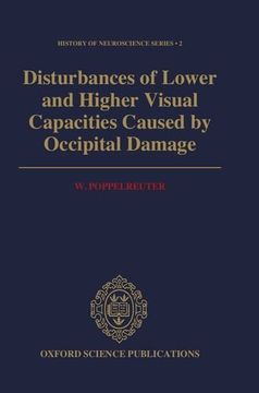 Libro Disturbances of Lower and Higher Visual Capacities Caused by ...