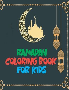 Libro Ramadan Coloring Book for Kids: Easy and Fun Educational Coloring ...
