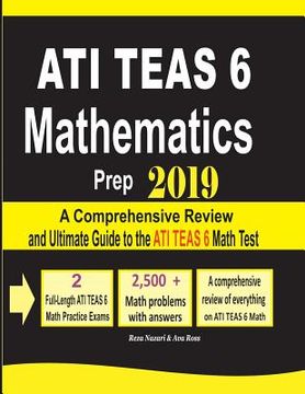 Libro ATI TEAS 6 Mathematics Prep 2019: A Comprehensive Review and ...